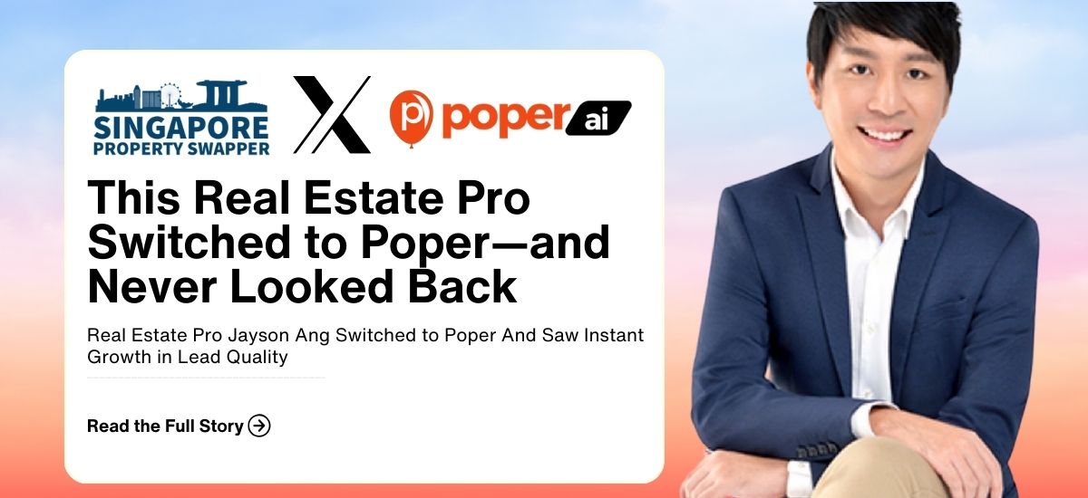 From Generic to Game-Changing: How Jayson Ang Achieved Instant Lead Uplift with Poper's Elegant ...